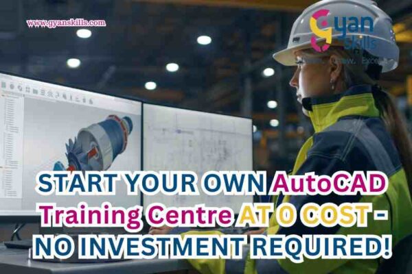 START YOUR OWN AUTOCAD TRAINING CENTER AT 0 COST – NO INVESTMENT ...